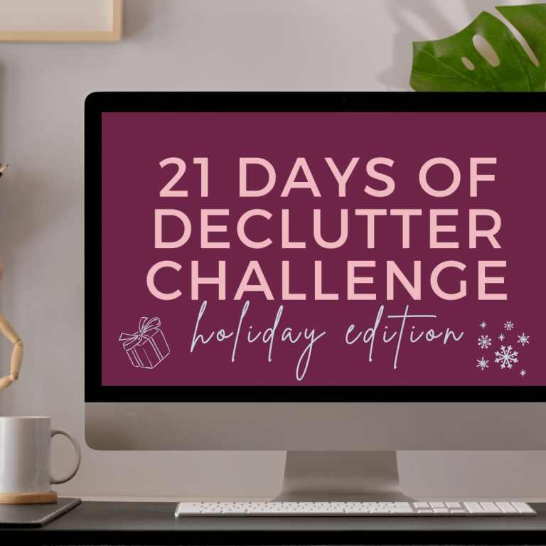 21-Days of Declutter Challenge: Holiday Edition - The Organized Mama Shop
